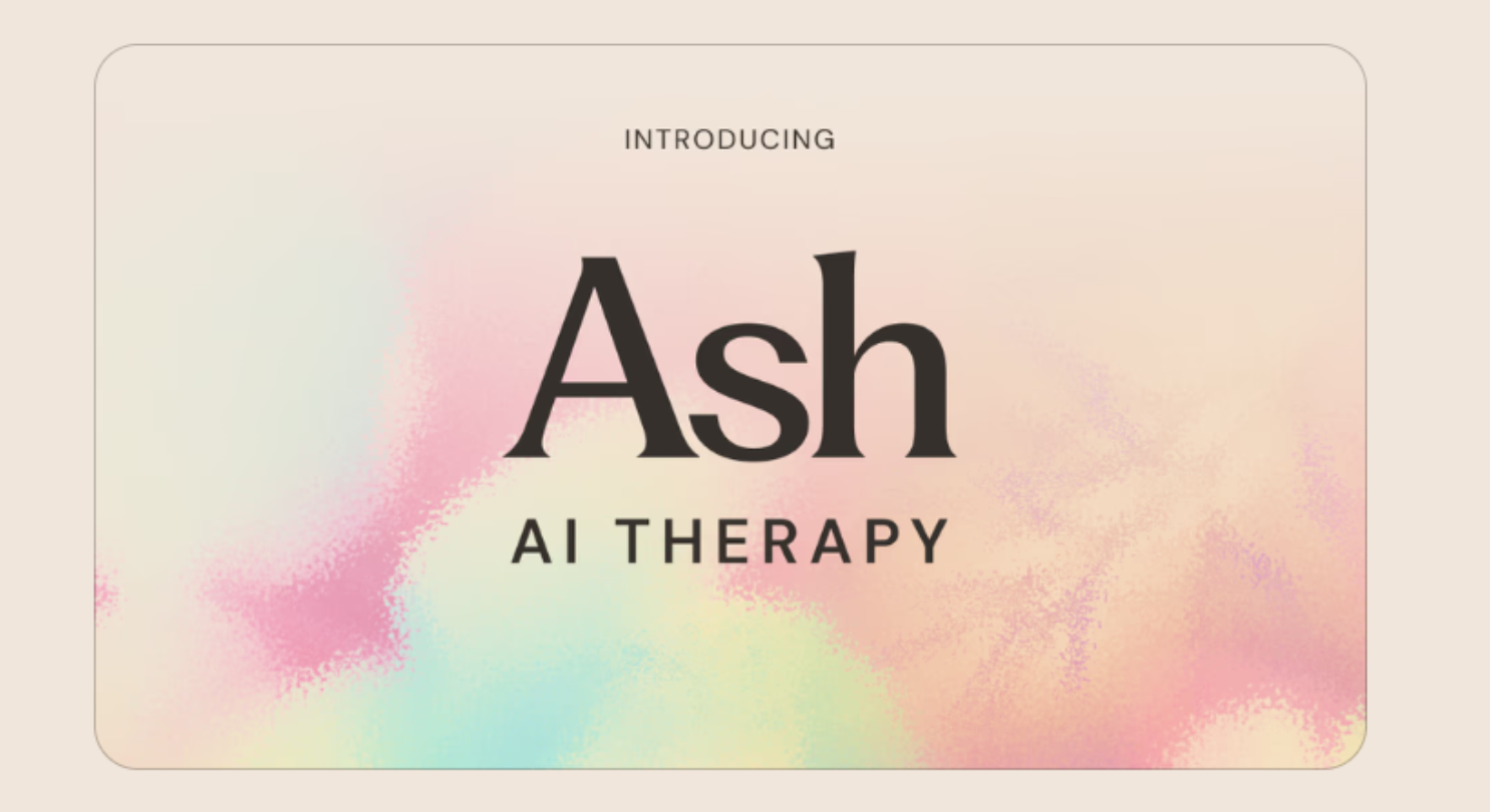Ash: An AI For Therapy Introduced | EMHIC